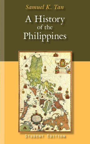 A History of the Philippines by Samuel K. Tan | Goodreads