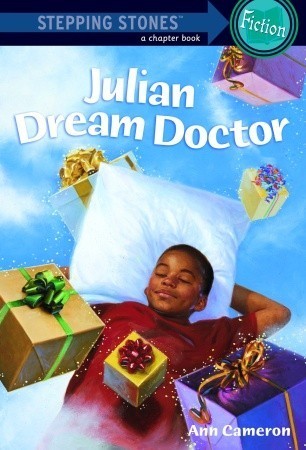 Julian, Dream Doctor (Stepping Stone, paper) by Ann Cameron | Goodreads