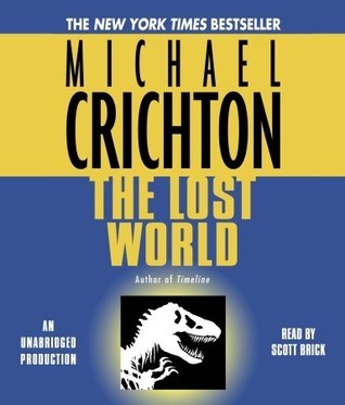 The Lost World by Michael Crichton | Goodreads