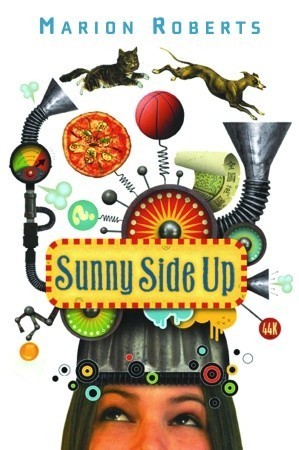 Sunny Side Up by Marion Roberts | Goodreads