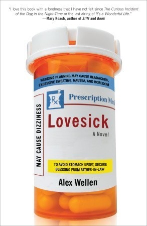 Lovesick by Alex Wellen | Goodreads