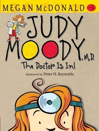 Judy Moody, M.D. by Megan McDonald | Goodreads