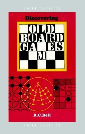 Discovering Old Board Games (Discovering) by Robert Charles Bell ...