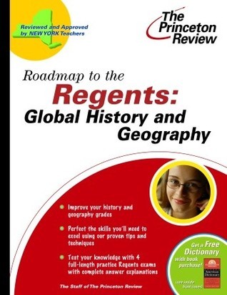 Roadmap to the Regents: Global History & Geography by The Princeton ...