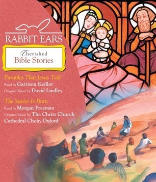 Rabbit Ears Cherished Bible Stories: Parables that Jesus Told, The ...