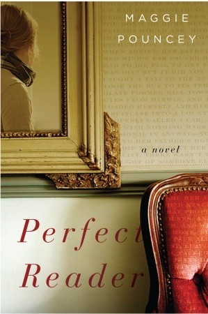 Perfect Reader by Maggie Pouncey | Goodreads