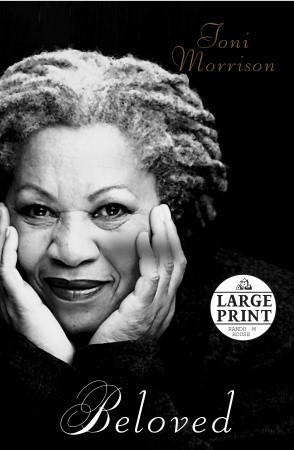 Beloved (Random House Large Print) by Toni Morrison | Goodreads