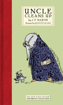 Uncle Cleans Up by J.P. Martin | Goodreads