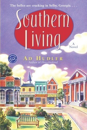 Southern Living by Ad Hudler | Goodreads