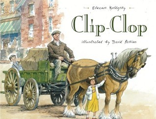 Clip-Clop by Eleanor Koldofsky | Goodreads