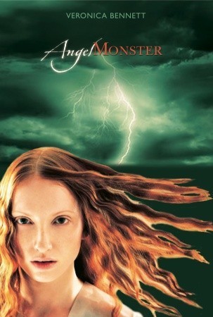 Angelmonster by Veronica Bennett | Goodreads