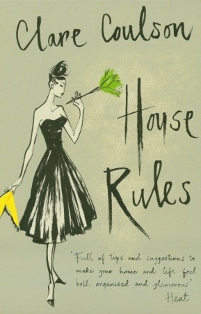 House Rules by Clare Coulson | Goodreads