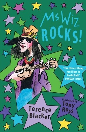 Ms Wiz Rocks (Ms Wiz, #18) by Terence Blacker | Goodreads