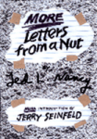 More Letters from a Nut by Ted L. Nancy | Goodreads