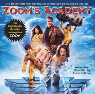 Zoom's Academy by Jason Lethcoe | Goodreads