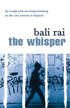 The Whisper by Bali Rai | Goodreads