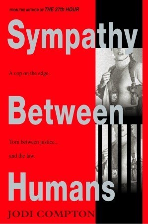 Sympathy Between Humans (Sarah Pribek #2) by Jodi Compton | Goodreads