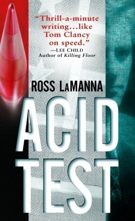 Acid Test by Ross Lamanna | Goodreads