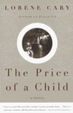 The Price of a Child by Lorene Cary | Goodreads