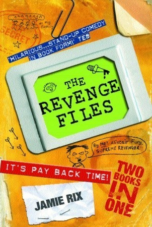 The Revenge Files by Jamie Rix | Goodreads