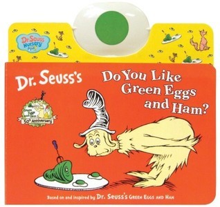 Do You Like Green Eggs and Ham? by Dr. Seuss | Goodreads