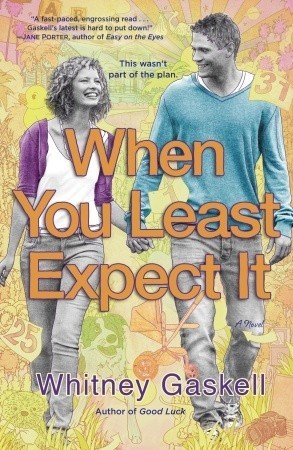 When You Least Expect It by Whitney Gaskell | Goodreads