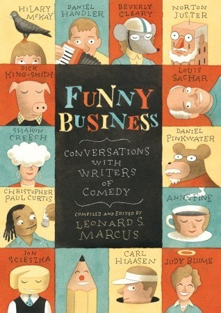Funny Business: Conversations with Writers of Comedy by Leonard S ...
