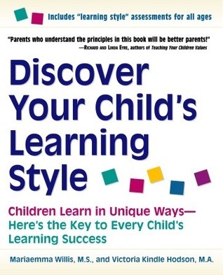 Discover Your Child's Learning Style: Children Learn in Unique Ways ...