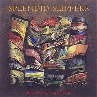 Splendid Slippers: A Thousand Years of an Erotic Tradition by Beverley ...