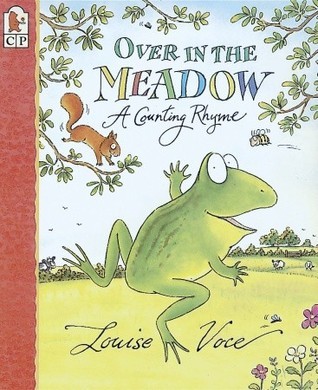 Over in the Meadow: A Counting Rhyme by Louise Voce | Goodreads