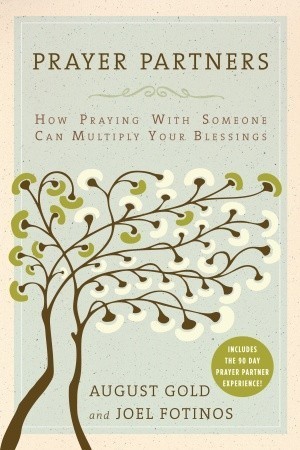 Prayer Partners: How Praying with Someone Can Multiply Your Blessings ...