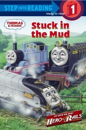 Stuck in the Mud (Thomas & Friends) by Shana Corey | Goodreads