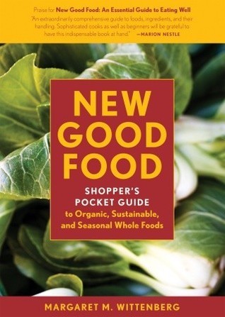 New Good Food Pocket Guide, rev: Shopper's Pocket Guide to Organic ...
