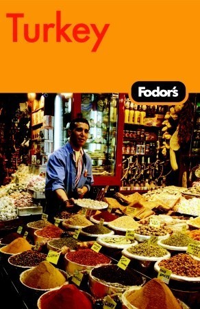Fodor's Turkey (Fodor's Gold Guides) by Fodor's | Goodreads