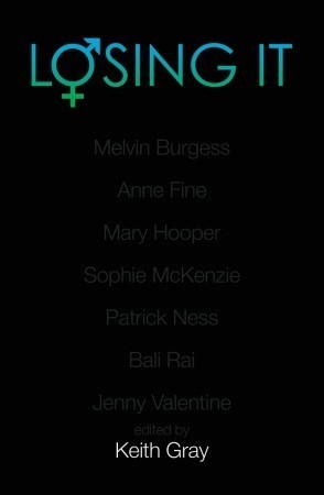 Losing it by Keith Gray | Goodreads