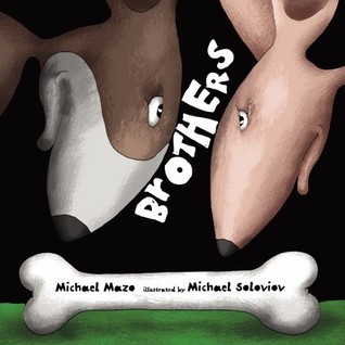Brothers by Michael Mazo | Goodreads