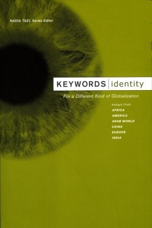 Keywords: Identity (Keywords Series) by Nadia Tazi | Goodreads
