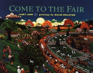 Come to the Fair by Janet Lunn | Goodreads