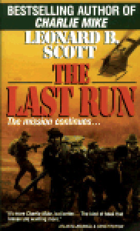 The Last Run by Leonard B. Scott | Goodreads