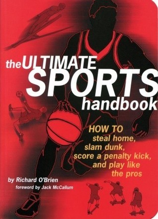 The Ultimate Sports Handbook by Richard O'Brien | Goodreads