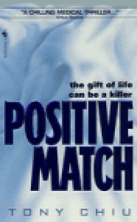 Positive Match by Tony Chiu | Goodreads