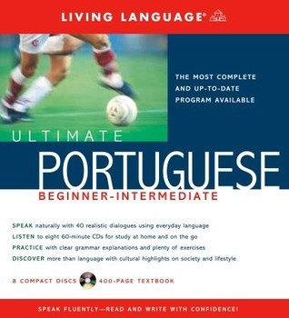 Ultimate Portuguese Beginner-Intermediate (Book and CD Set): Includes ...