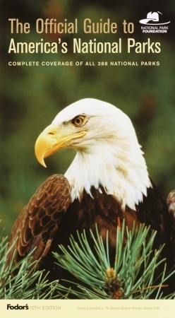 Fodor's Official Guide to America's National Parks by Fodor's Travel ...