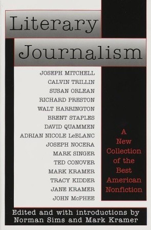 Literary Journalism: A New Collection of the Best American Nonfiction ...