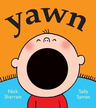 Yawn by Sally Symes | Goodreads