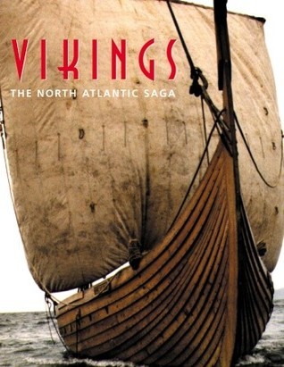Vikings: The North Atlantic Saga by William W. Fitzhugh | Goodreads
