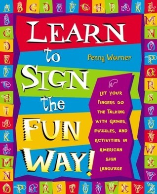 Learn to Sign the Fun Way: Let Your Fingers Do the Talking with Games ...