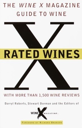 X RATED WINES by Darryl Roberts | Goodreads