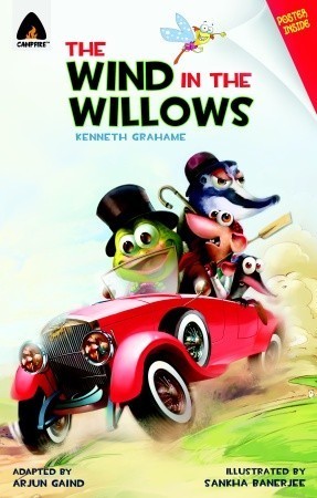 The Wind in the Willows by Arjun Raj Gaind | Goodreads