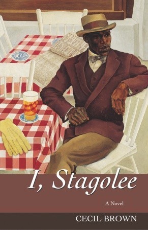 I, Stagolee by Cecil Brown | Goodreads